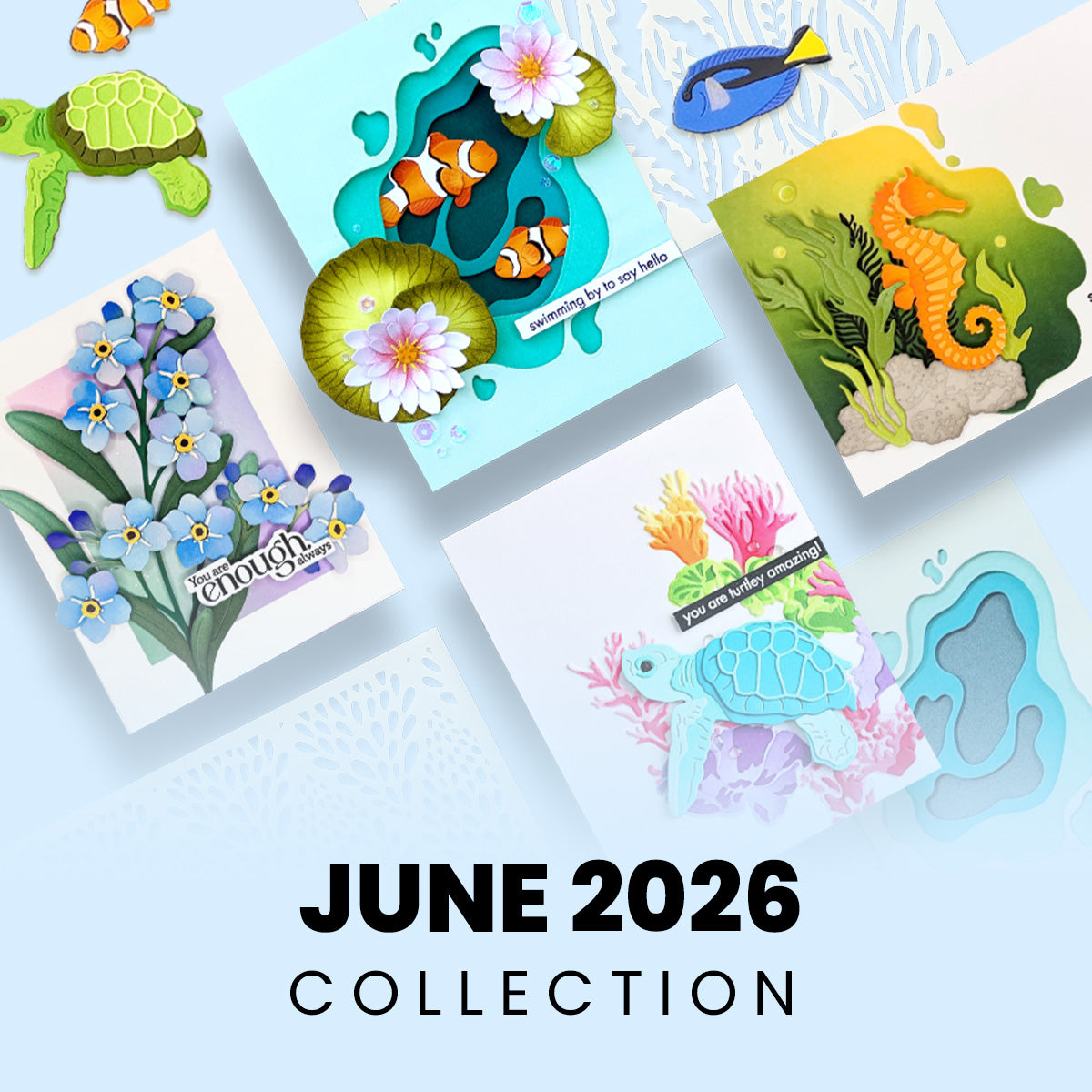 June 2026 Ocean Themed Dies, Sentiment Banners, Forget-Me-Nots, Lilies ...