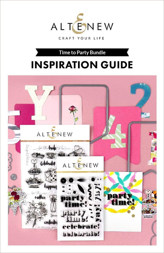 Time to Party Bundle Inspiration Guide | Altenew